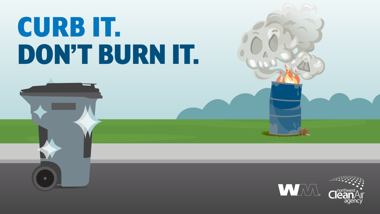Curb it, Don't Burn it - Northwest Clean Air Agency